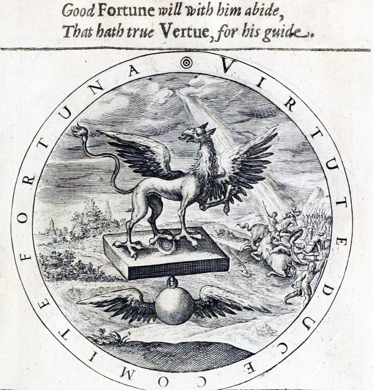 "Virtute duce comite fortuna" (Con la virtud como guía, con la suerte ...